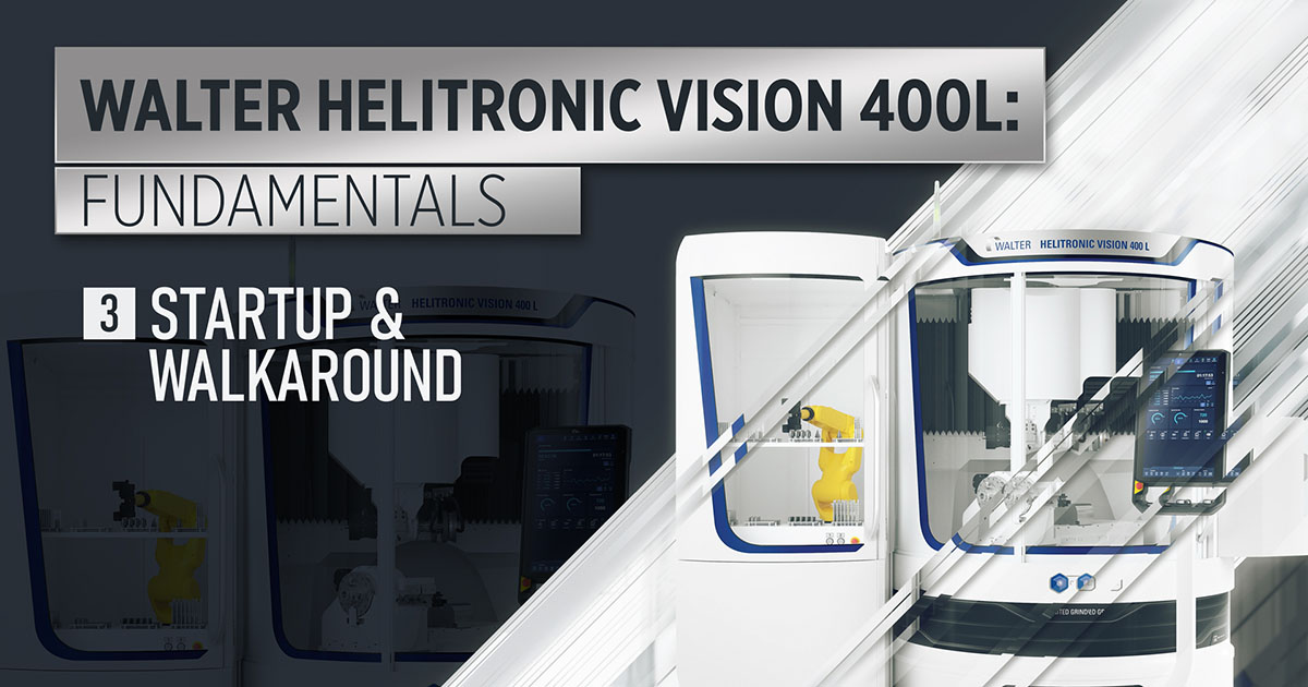 WALTER HELITRONIC VISION 400L Fundamentals - 03 STARTUP & WALKAROUND ...